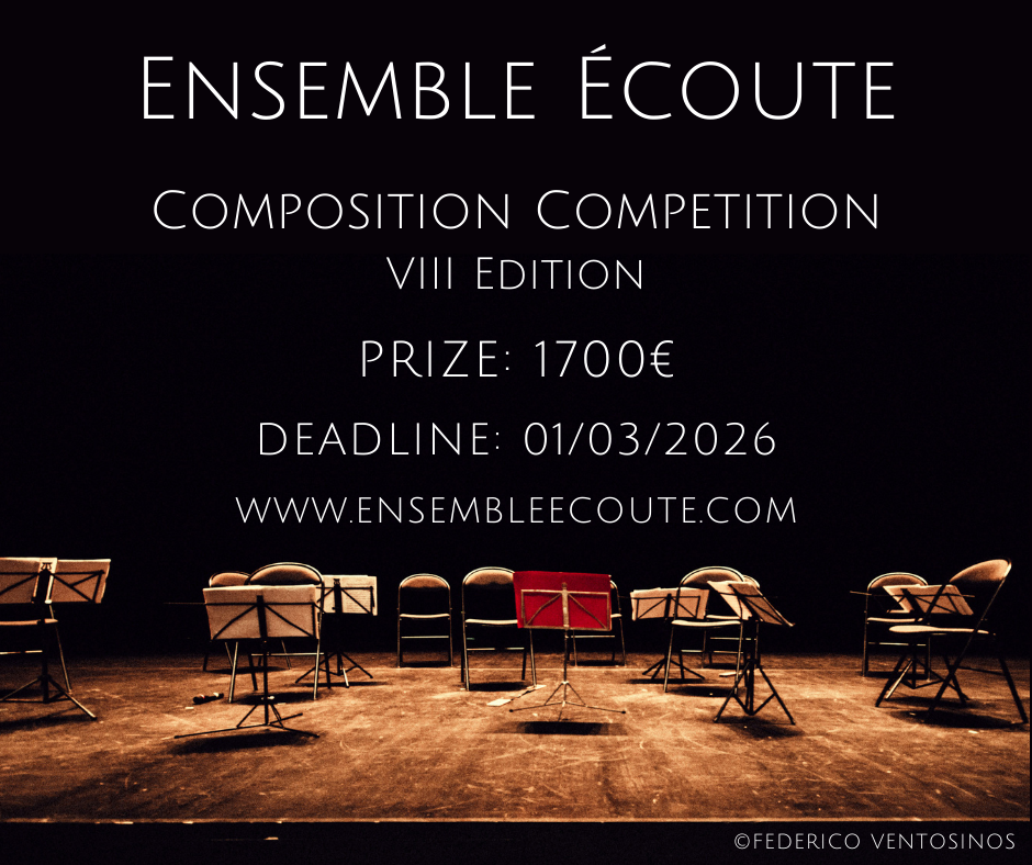 COMPOSITION COMPETITION ENSEMBLE ÉCOUTE - VIII Edition | Ulysses